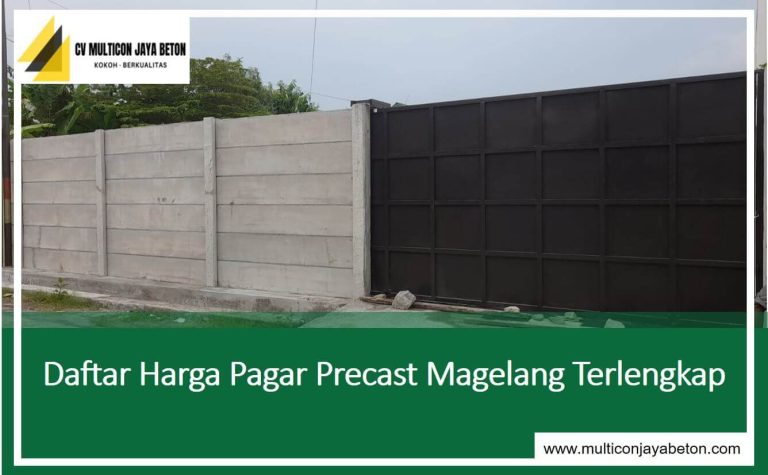 Daftar Harga Pagar Precast Magelang Terlengkap - 081327852079